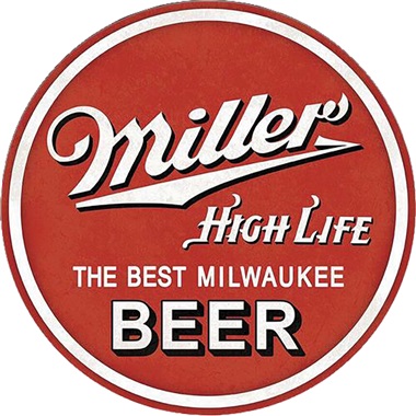 Miller High Life Aluminum-Style Sign - 11-3/4" Dia - TP Tools & Equipment